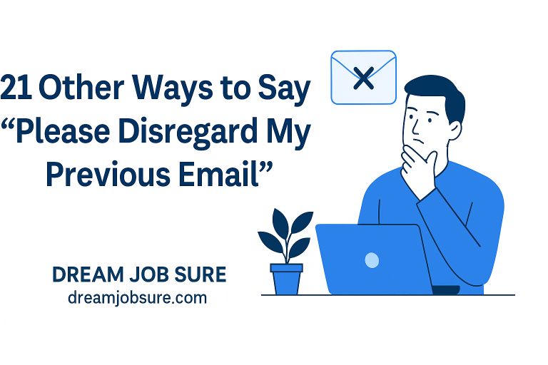 21 Professional Ways to Write a “Please Disregard My Previous Email ...