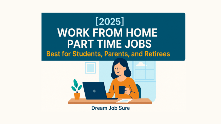 🌟 [2025] Work From Home Part Time Jobs: Best for Students, Parents, and ...